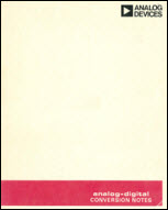 Analog-Digital Conversion Notes, 1977 | Analog Devices