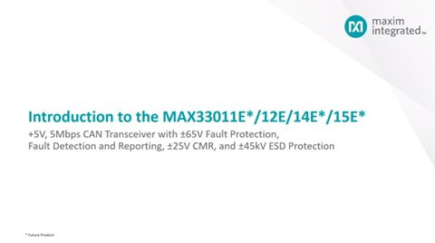 MAX33014E +5V, 5Mbps CAN Transceiver with ±65V Fault Protection, Fault Detection and Reporting ...